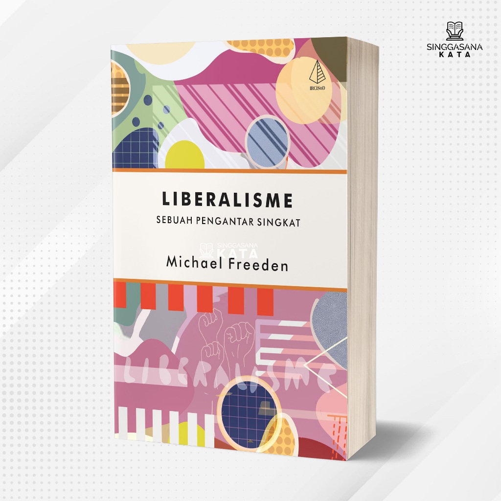 Jual Buku Liberalisme Sebuah Pengantar Singkat - Michael Freeden ...