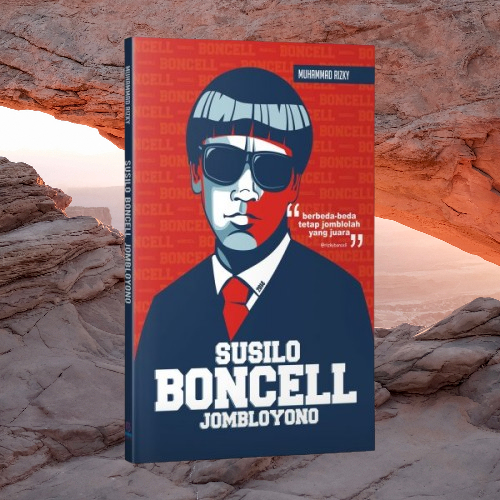 Jual Buku Susilo Boncell Jombloyono - Muhammad Rizky - Buku Litera ...