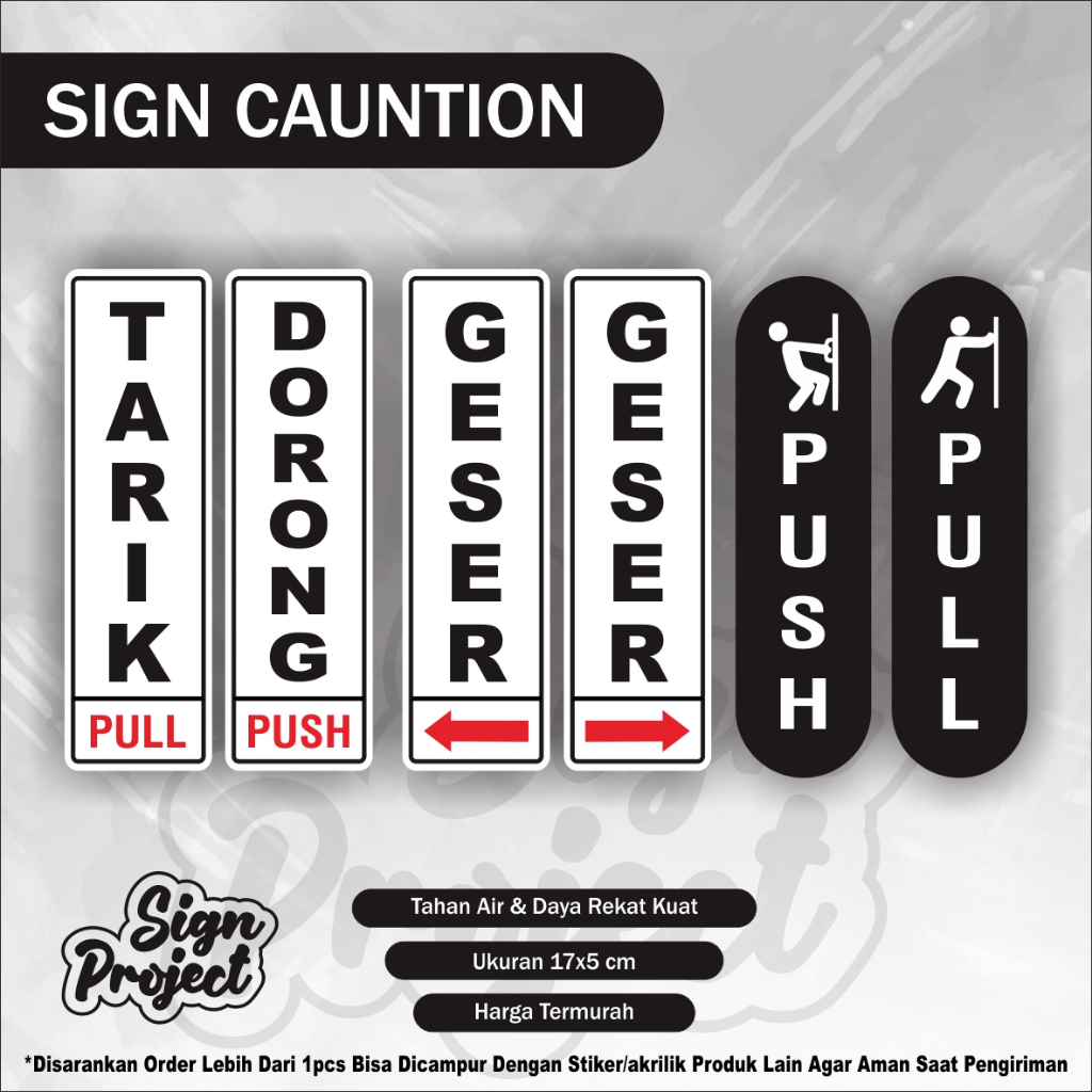 Jual Sign Stiker Tarik dan Dorong Sign "Tarik & Dorong" Sign label ...