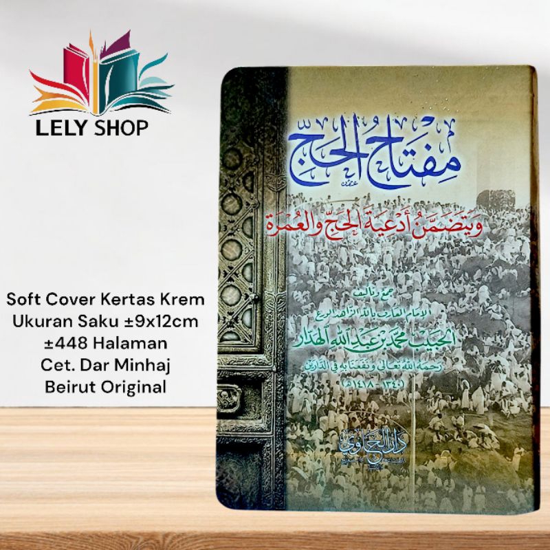 Jual Buku Kitab MIFTAHUL HAJ HAJJ Habib Muhammad Al Haddar Kumpulan Doa ...