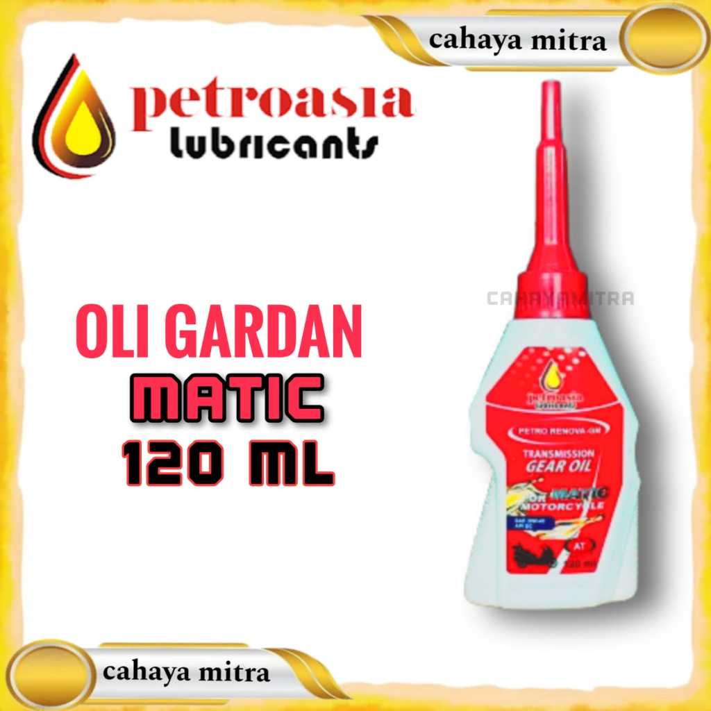 Jual OLI GARDAN MATIC PETROASIA 120 ML // OLI GEAR MATIC PETROASIA 120 ML // Petroasia Petro ...