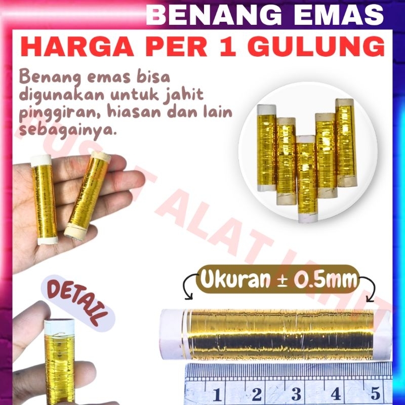 Jual BENANG JAHIT BORDIR GEPENG METALIK METALIC EMAS GOLD GEPENG PIPIH ...