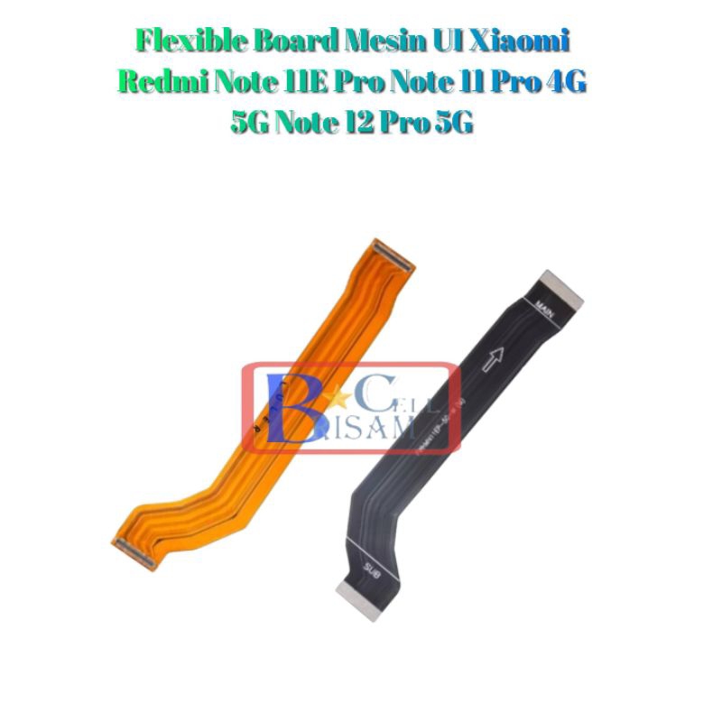 Jual Flexible Board Mesin UI Xiaomi Redmi Note 11E Pro Note 11 Pro 4G 5G Note 12 Pro 4G Original ...