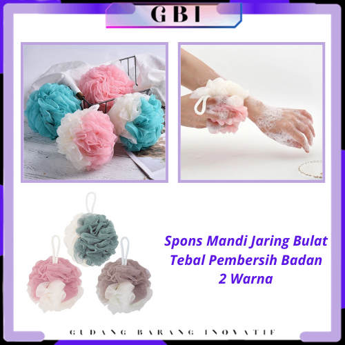Jual GBI Spons Mandi Jaring Bulat Tebal Pembersih Badan 2 Warna Shower ...