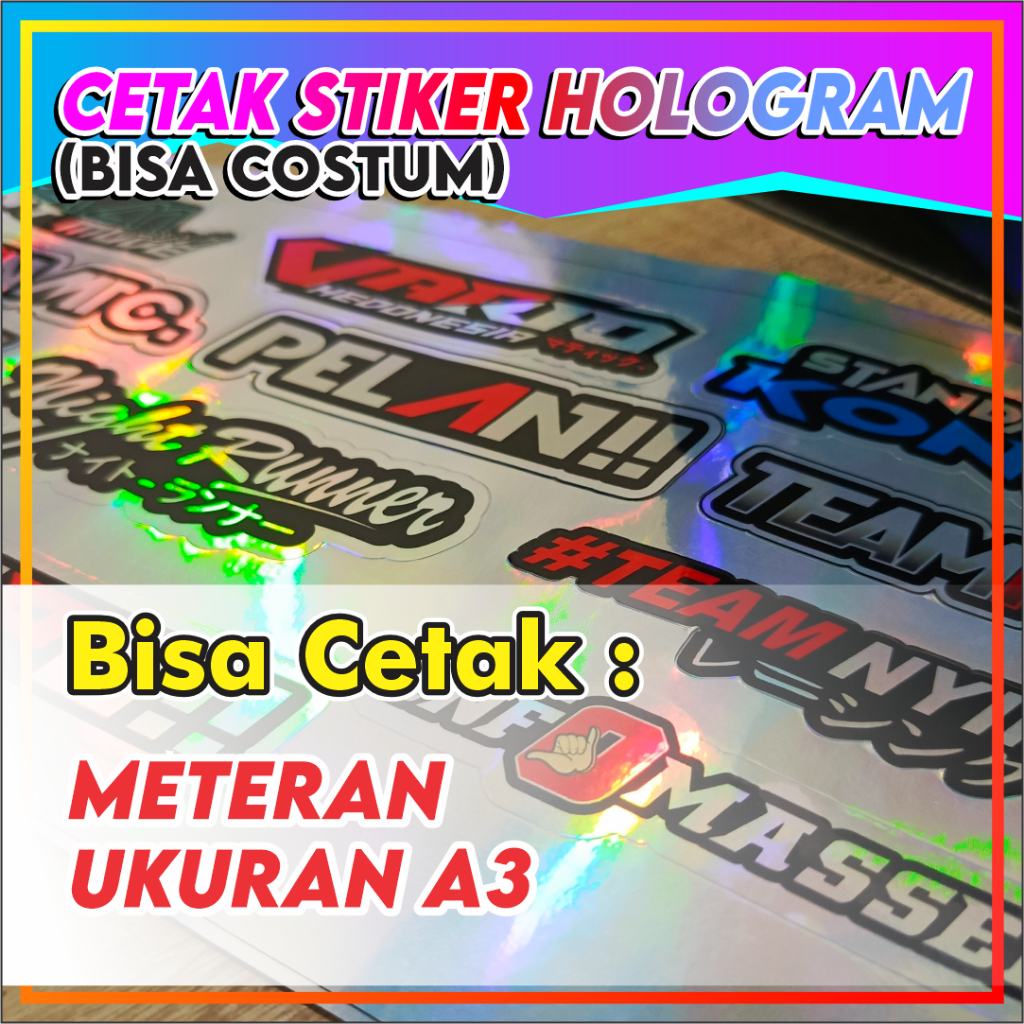 Jual Cetak Stiker Racing Hologram Meteran dan Ukuran Kertas A3 | Cetak ...