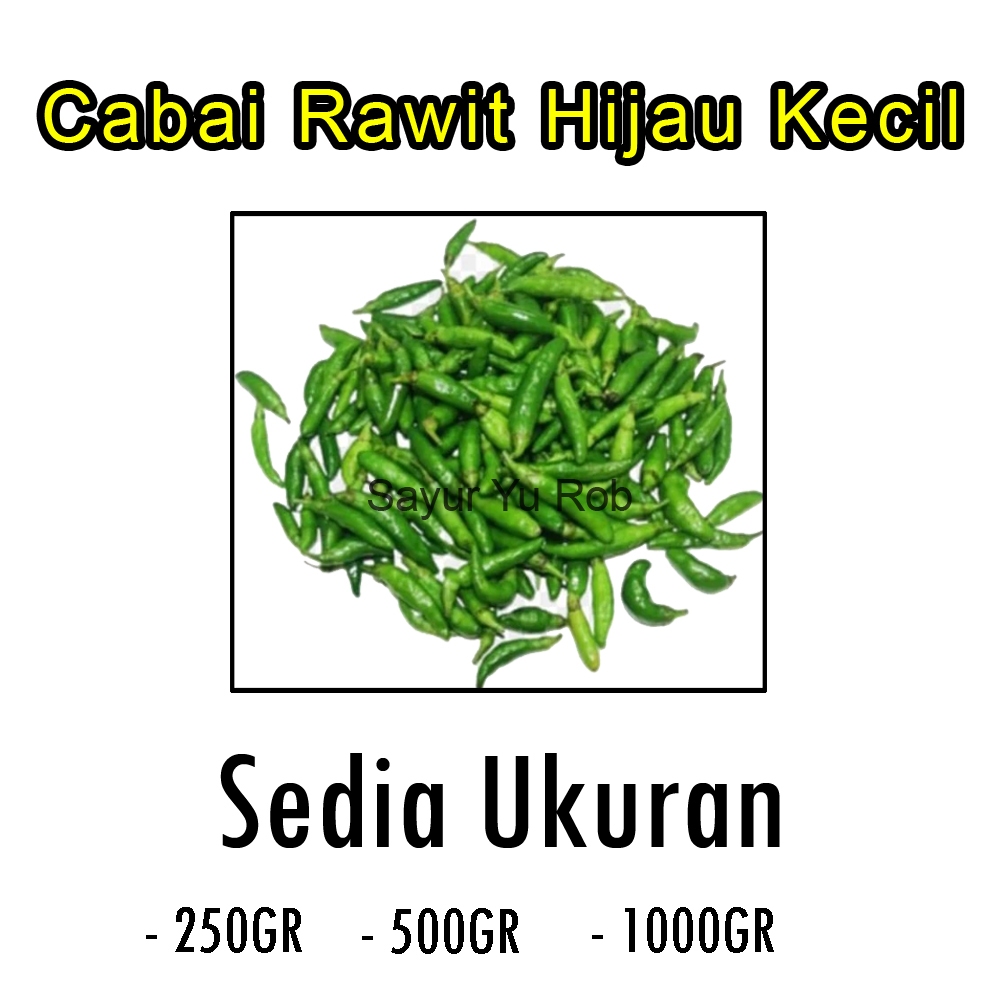Jual Cabe / Cabai Rawit Hijau Kecil Sayuran Segar ukuran 250gr /500gr ...