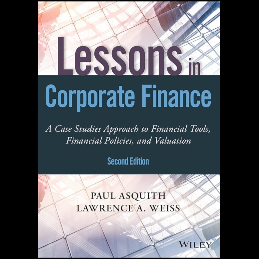 Jual Buku Lessons in Corporate Finance: A Case Studies Approach to ...