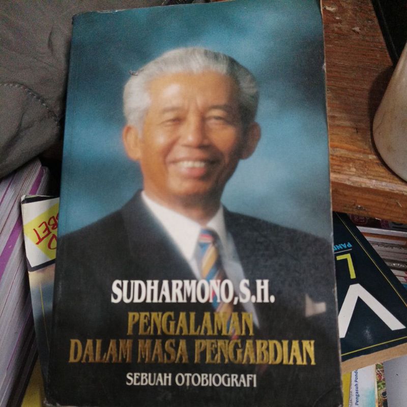 Jual buku otobiografi Sudharmono memoar pengalaman dalam masa ...
