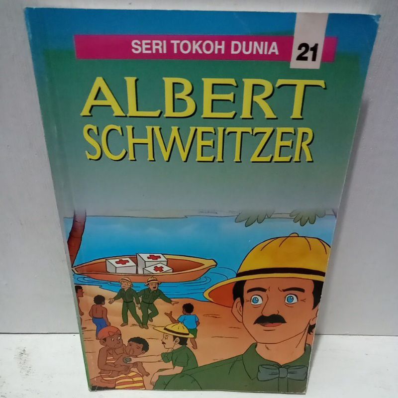 Jual Buku Original SERI TOKOH DUNIA ALBERT SCHWEITZER | Shopee Indonesia