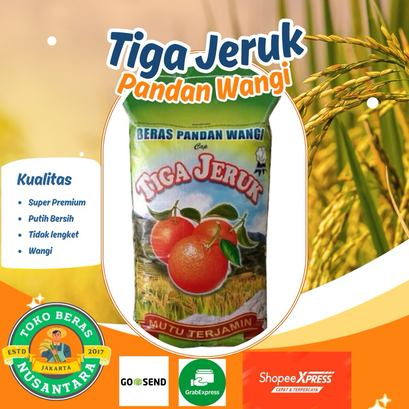 Jual Beras Tiga Jeruk - Kombinasi Sempurna antara Rasa dan Kualitas ...