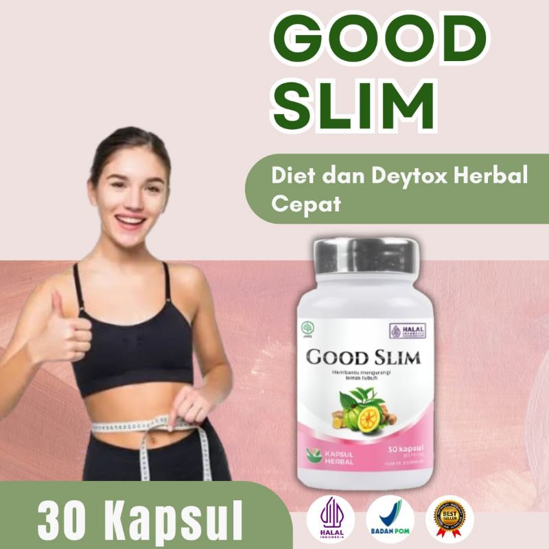 Jual Good Slim Obat Diet dan Detox Penurun Berat Badan 30 Kapsul Herbal Alami Bpom Original ...