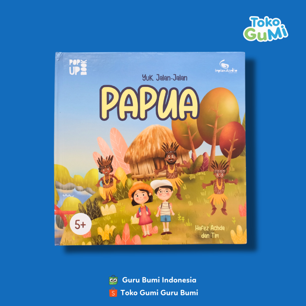 Jual Guru Bumi Pop Up Book | Yuk Jalan-Jalan Papua | Shopee Indonesia