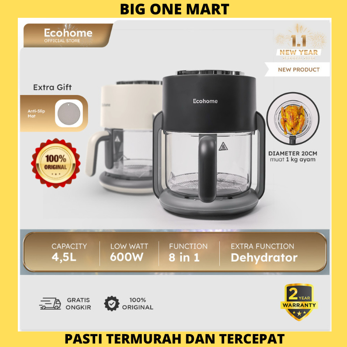 Jual Ecohome Air Fryer Dehydrator 8 in 1 Function EAF 777 4.5L Low Watt ...