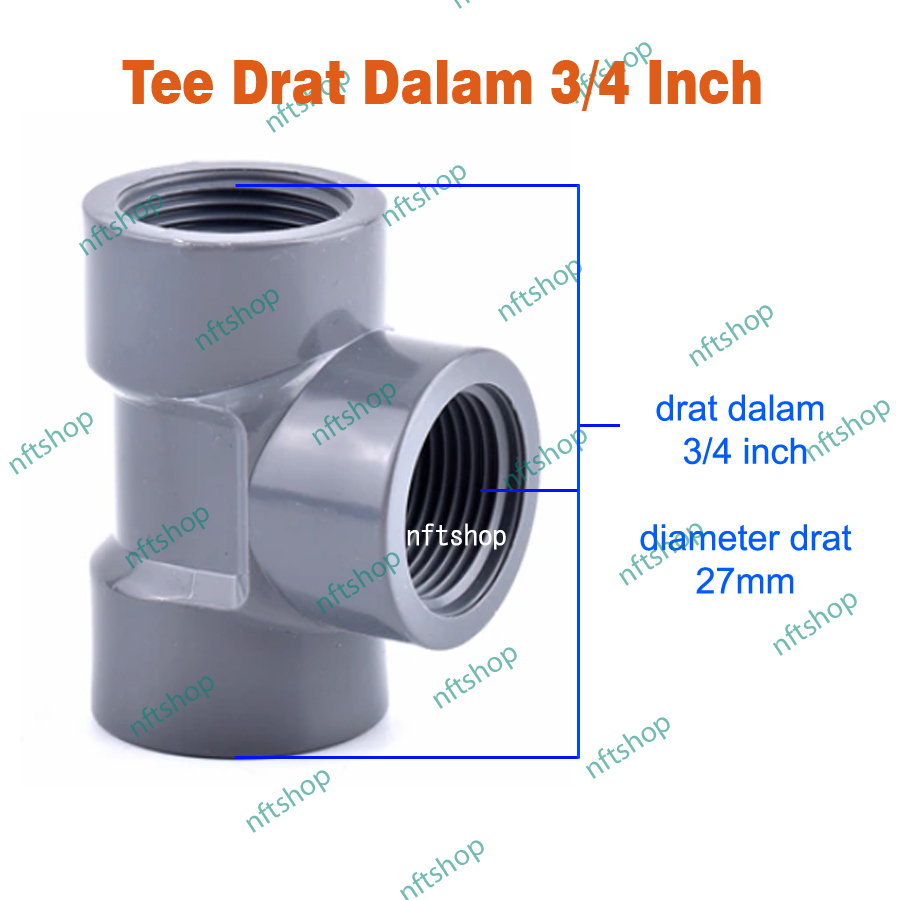 Jual Fitting Tee PVC Sambungan Sok Drat Dalam 3/4 Inch | Shopee Indonesia