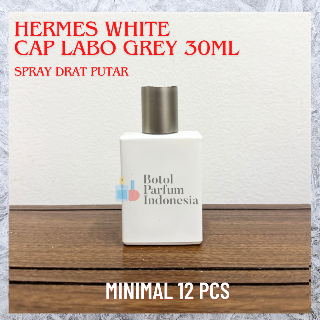 Jual Botol Parfum Kaca Hermes White 30ml Cap Labo Grey Spray Drat Putar ...
