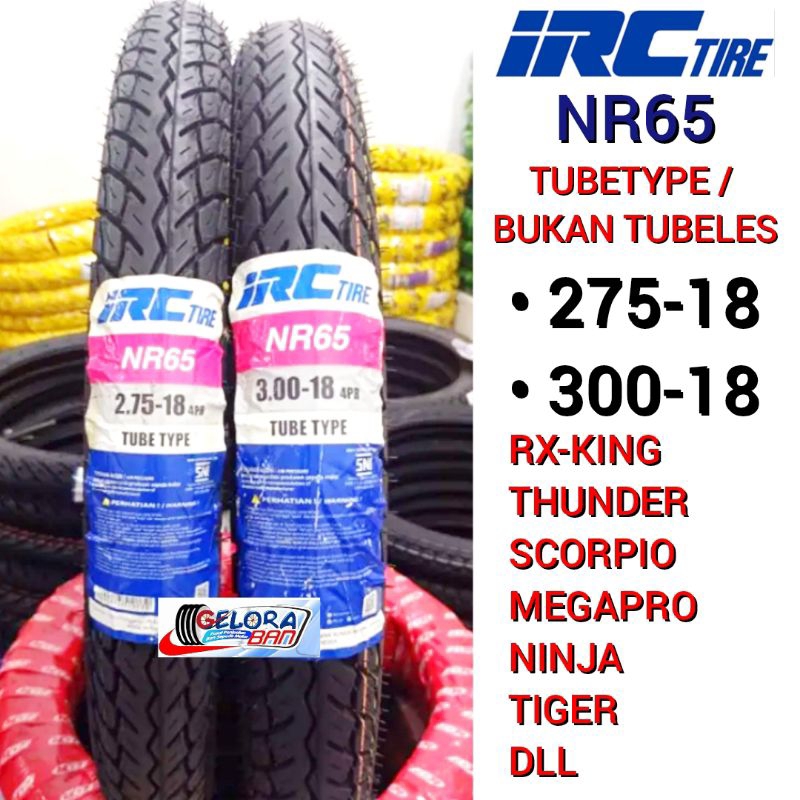 Jual Ban Irc NR65 275-18 Ban 300-18 ban Ring 18 ban irc NR65 300-18 ban ...