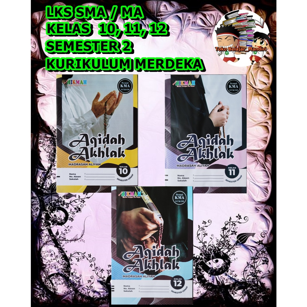 Jual LKS Akidah Akhlak SMA/MA Kelas 10, 11, 12 Semester 2 KMA 347 | Shopee Indonesia