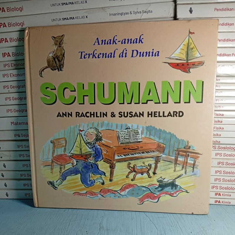 Jual Buku Original Anak-anak Terkenal di Dunia "SCHUMANN" ANN RACHLIN ...