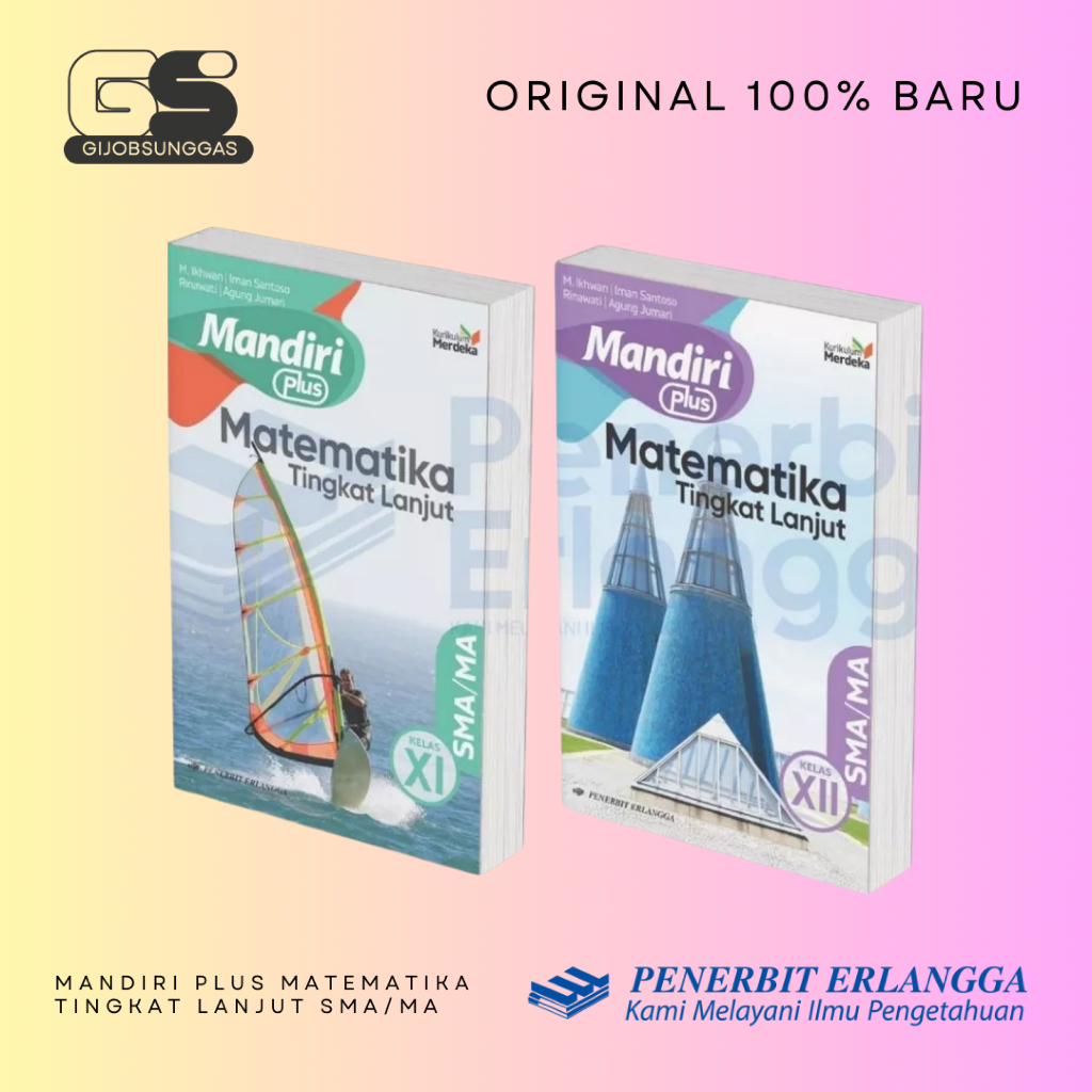 Jual MANDIRI PLUS MATEMATIKA TINGKAT LANJUT SMA/MA KELAS 11 12 KURIKULUM MERDEKA - ERLANGGA ...
