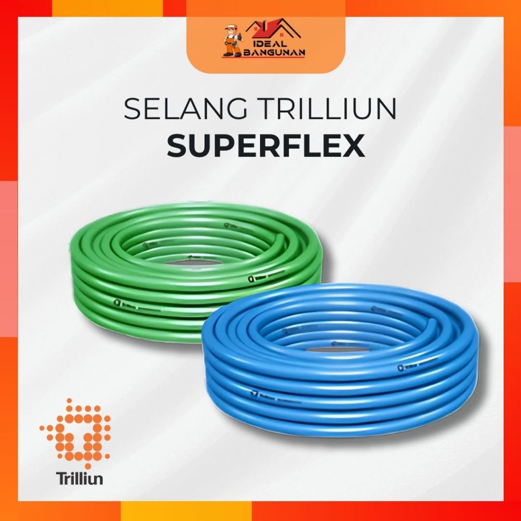 Jual [ READY ] SELANG AIR SUPERFLEX MEREK TRILLIUM | TERSEDIA SELANG ...