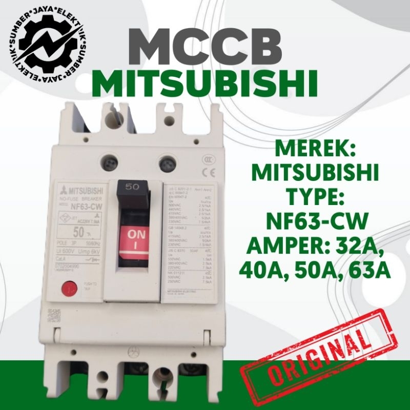 Jual MCCB BREAKER MITSUBISHI TYPE NF63-CW 32A, 40A, 50A, 63A SECOND ORIGINAL DI JAMIN NORMAL ...