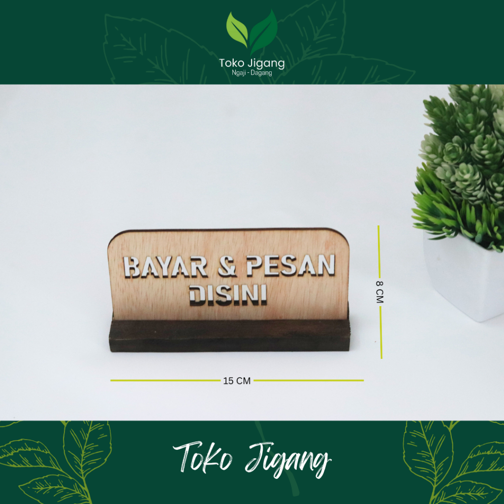 Jual JIGANG - Signage Bayar dan Pesan Disini | Papan Petunjuk Kayu ...