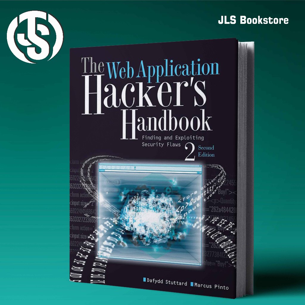 Jual The Web Application Hackers Handbook, Second Edition - Dafydd ...