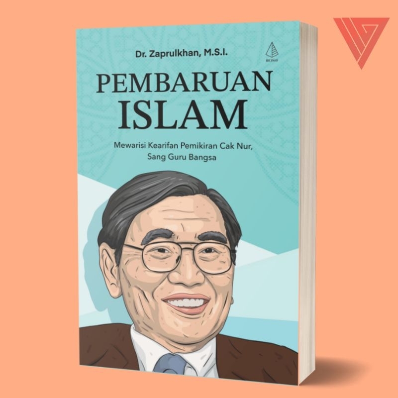 Jual Iyig - Buku Pembaruan Islam Mewarisi Kearifan Pemikiran Cak Nur ...