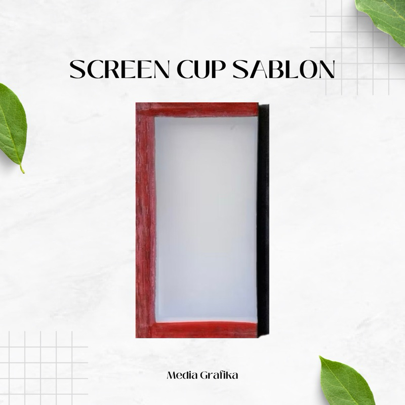 Jual Screen Cup Sablon Khusus Cup | Shopee Indonesia