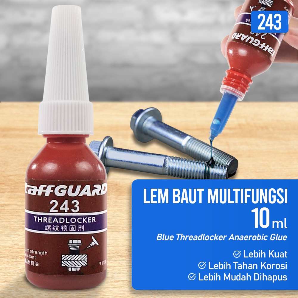 Jual Lem Baut 10ml TaffGUARD 243 Pengunci Ulir Drat Kran Blue Thread ...