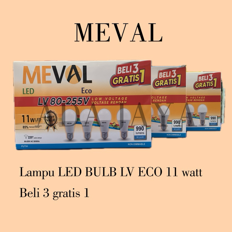 Jual LAMPU LED BULB ECO LV 11 watt MEVAL beli 3 gratis 1 | Shopee Indonesia