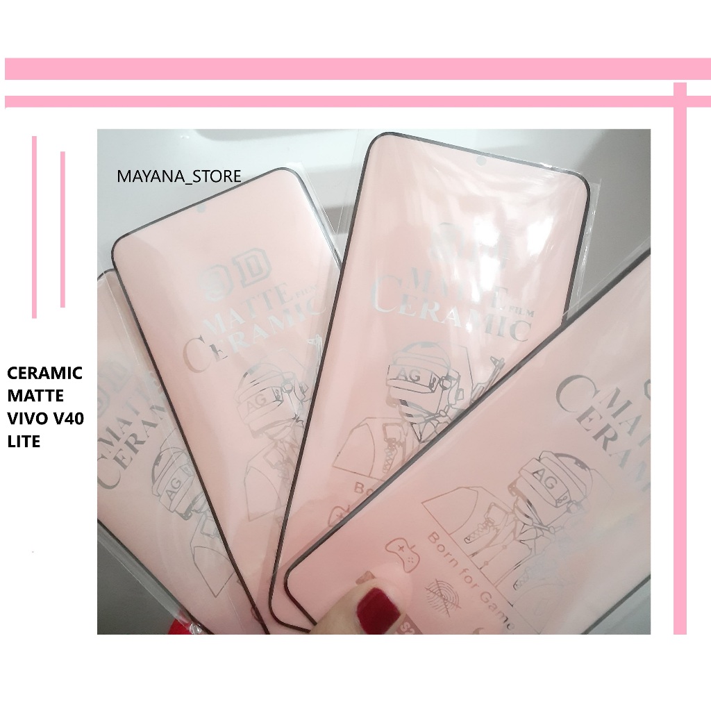 Jual L- Ceramic MATTE VIVO V40 V30E V29 V27 V25 X200 X100 X 80 X80 X70 X60 X50 PRO+ PLUS LITE ...
