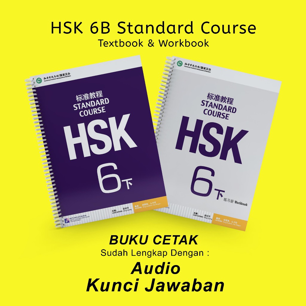 Jual HSK 6B Standard Course Buku Cetak Textbook dan Workbook Lengkap dengaan Audio dan Kunci ...