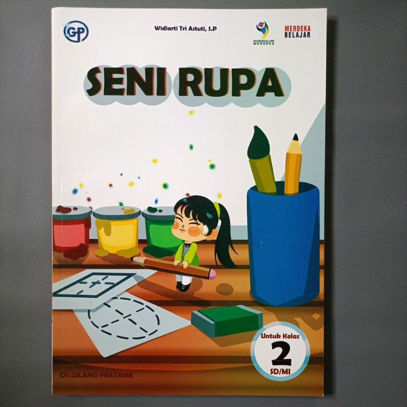 Jual Buku Seni Rupa kelas 2 SD/MI Kurikulum Merdeka CV. Gilang Pratama | Shopee Indonesia