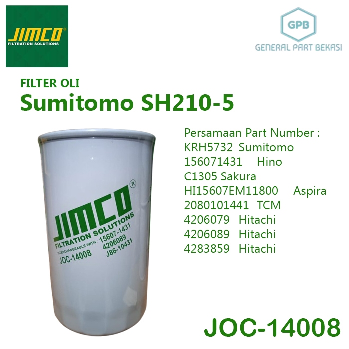 Jual Filter Oli Sumitomo SH210-5 KRH5732 JOC-14008 JOC14008 | Shopee ...