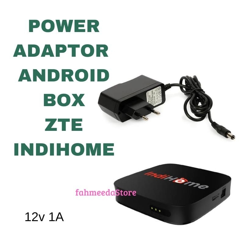 Jual POWER ADAPTOR/CHARGER/CAS ANDROID BOX ZTE INDIHOME SEMUA TIPE ...