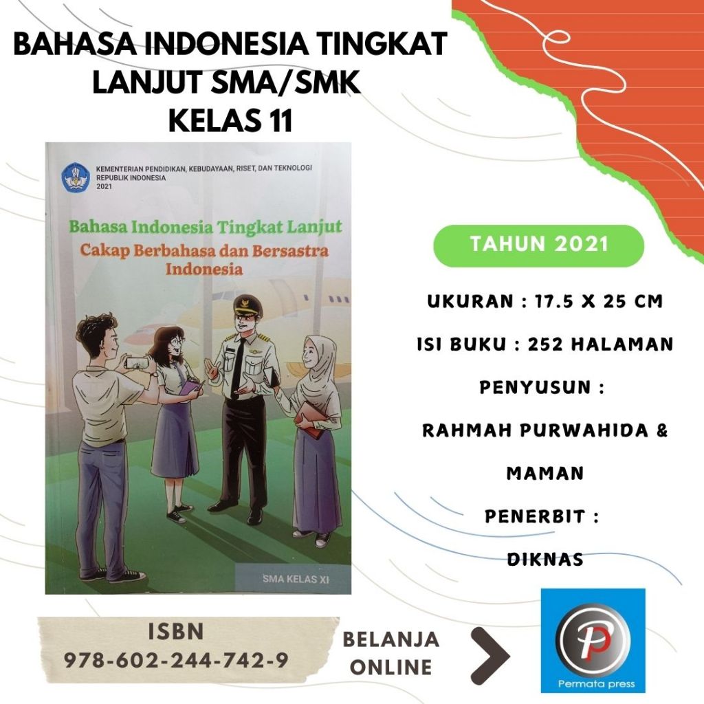 Jual BAHASA INDONESIA TINGKAT LANJUT CAKAP BERBAHASA DAN BERSASTRA INDONESIA SMA KELAS 11 ...