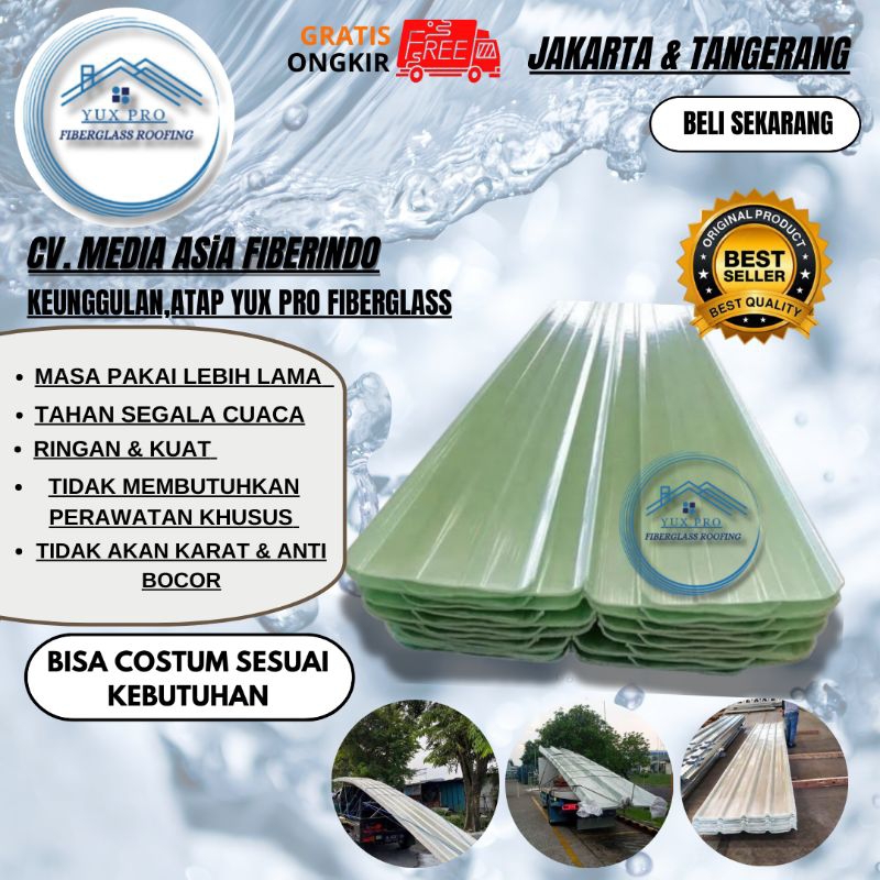 Jual ATAP,YUX PRO' FIBERGLASS,ROOFING.atap bening.asbes.penerangan ...