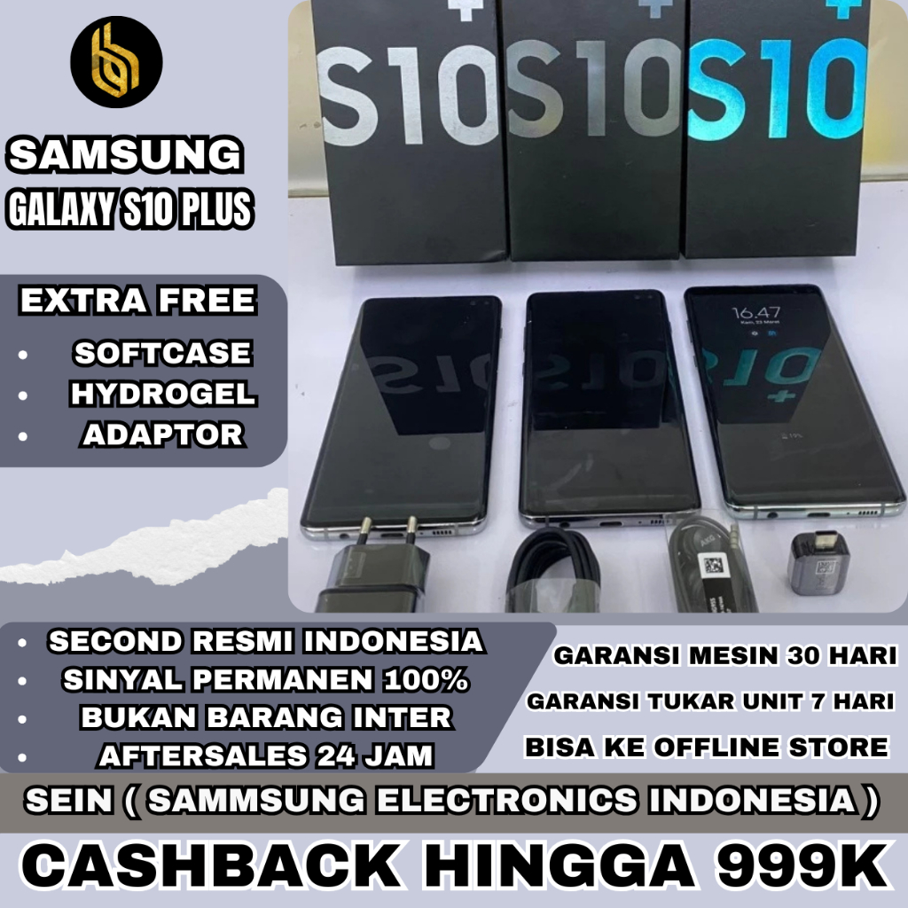 Jual SEIN | SAMSUNG GALAXY S10 Plus | NOTE 10 Plus | NOTE 9 8GB 128GB 512GB SECOND RESMI ...
