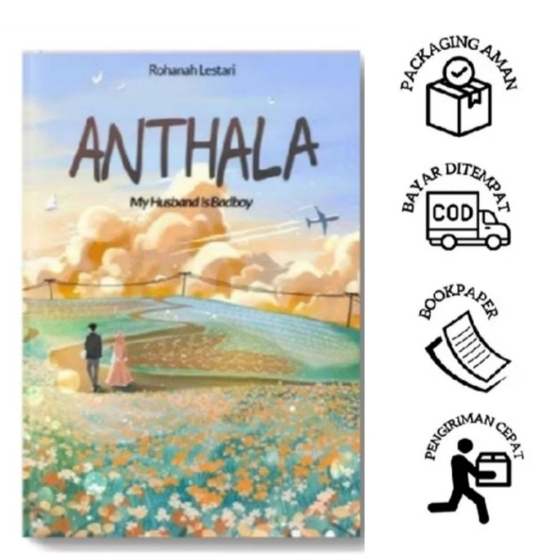 Jual NOVEL ANTHALA my husband is bodboy BY ROHANAH LESTARI | Shopee ...