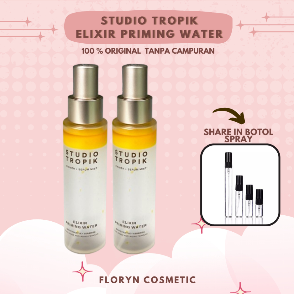 Jual SHARE IN BOTOL Studio Tropik Elixir Priming Water 5ML 10ML 20ML ...