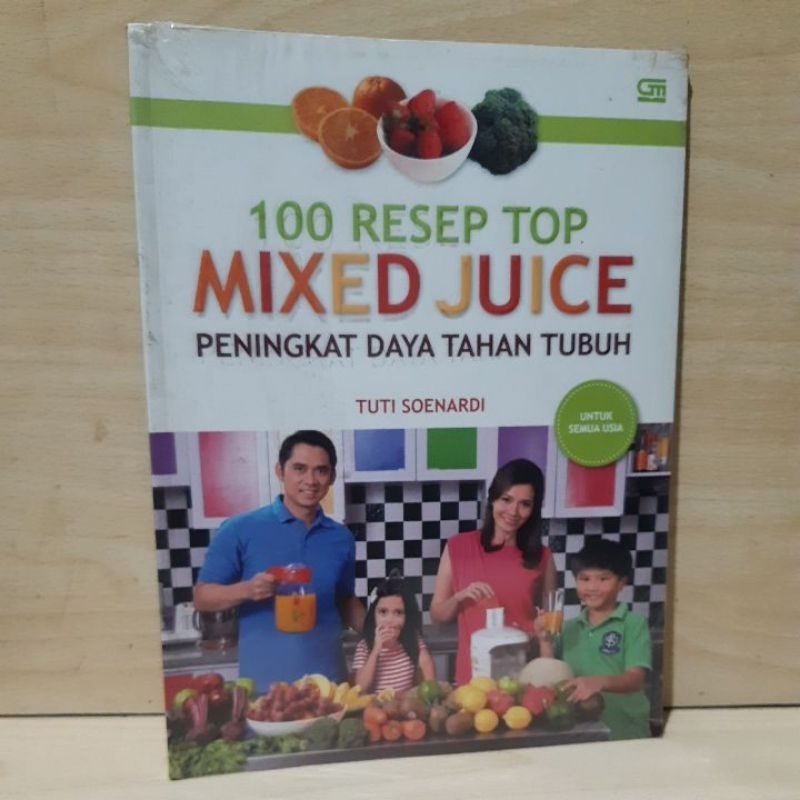 Jual Resep & masakan " 100 Resep Top MIXED JUICE Peningkat Daya Tahan ...