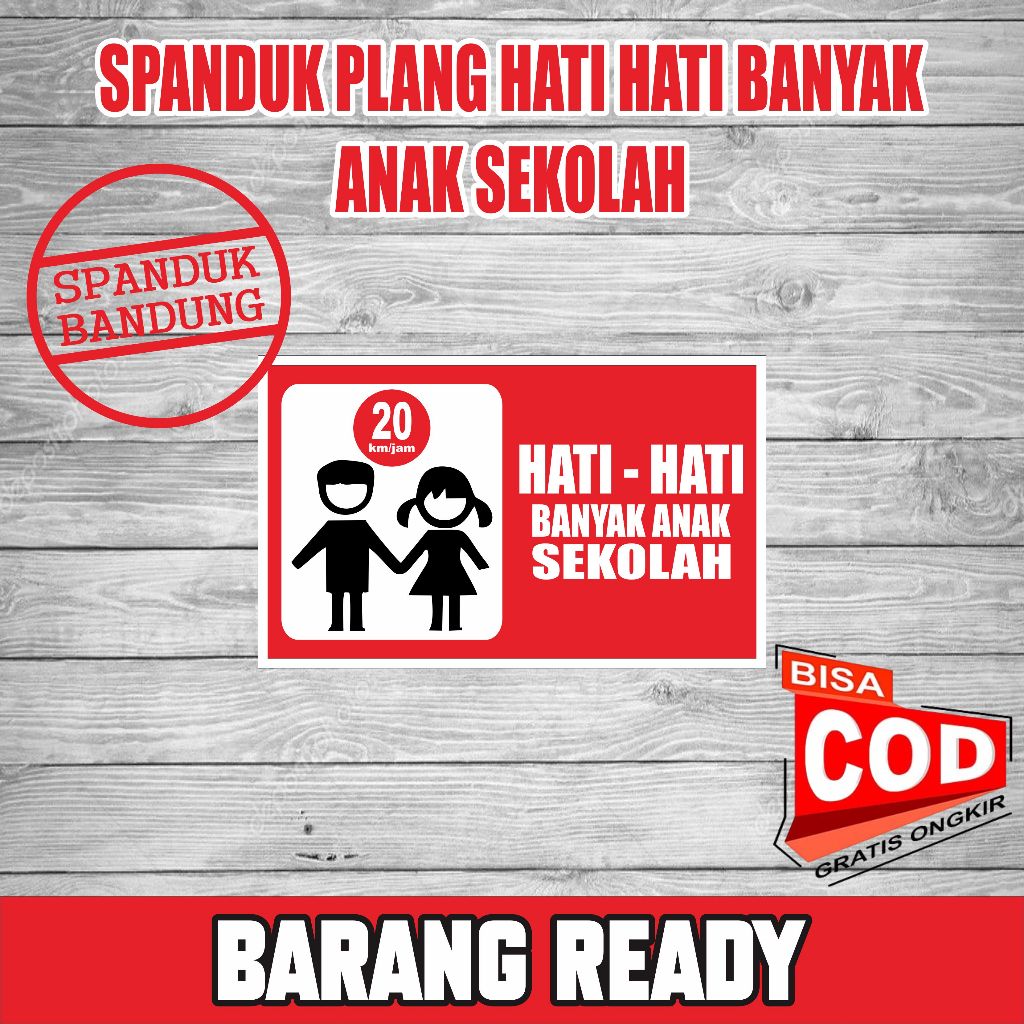 Jual banner plang hati hati banyak anak sekolah / plang spanduk banyak ...
