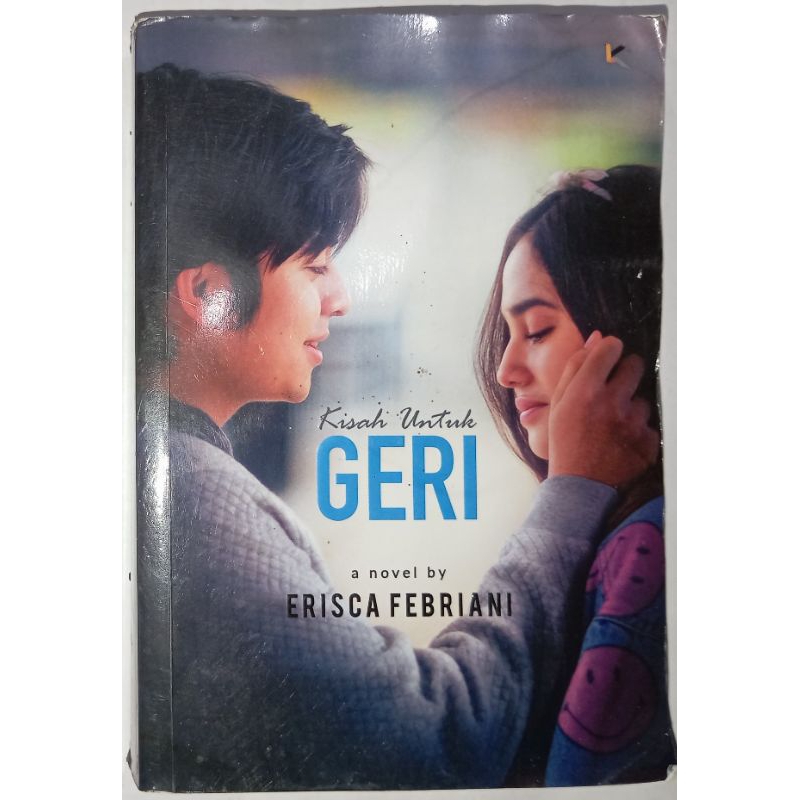 Jual Kisah Untuk Geri By Erisca Febriani (Original) | Shopee Indonesia