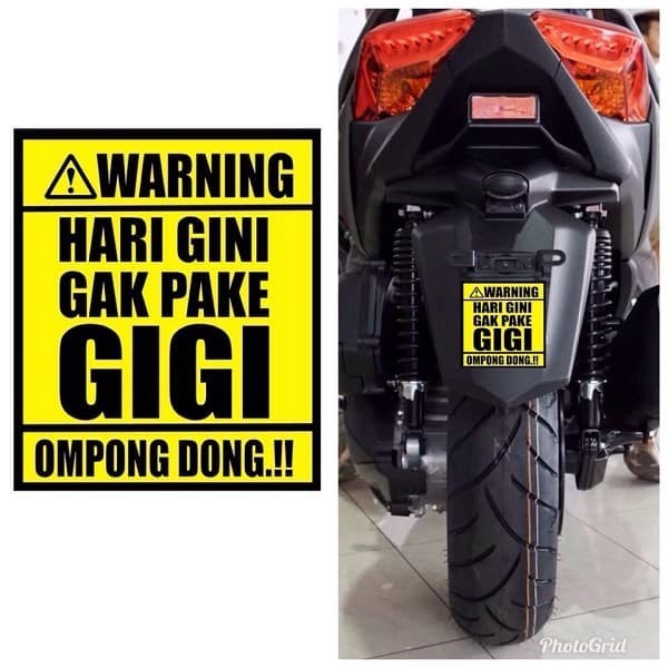 Jual Stiker Motor Unik Lucu Cutting Sticker Hari Gini Gak Pakai Gigi ...