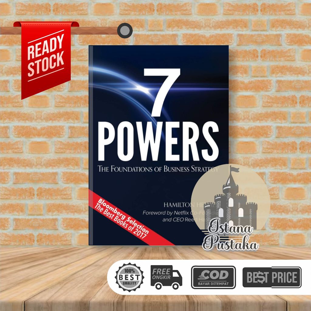 Jual 7 Powers: The Foundations of Business Strategy by Hamilton Helmer ...