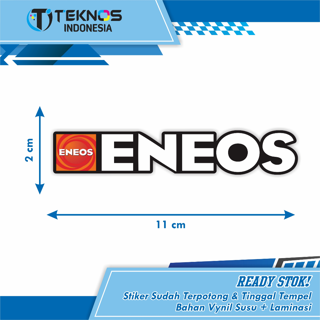 Jual STIKER OTOMOTIF PRINT CUT - BAHAN VINYL - STICKER READY STOCK ENEOS | Shopee Indonesia