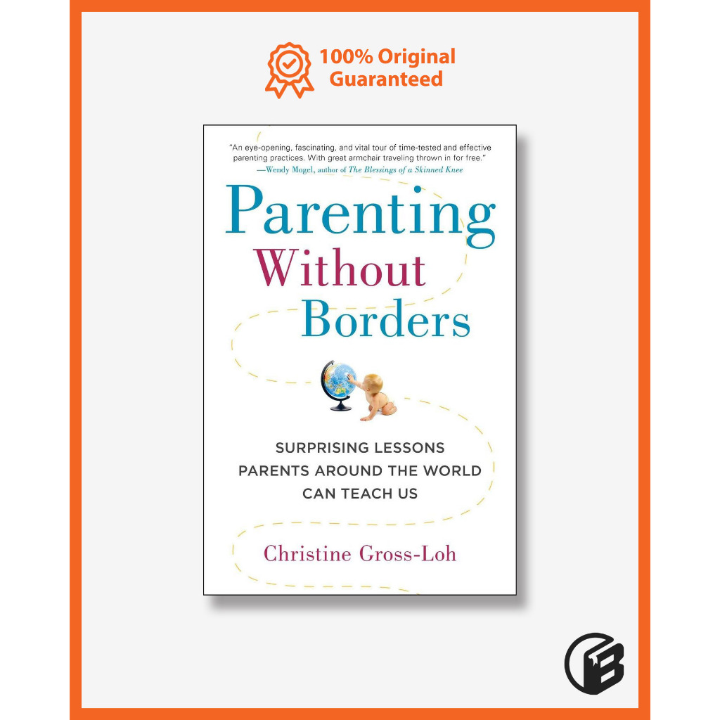 Jual Buku Import Parenting Without Borders by Christine Gross-Loh ...