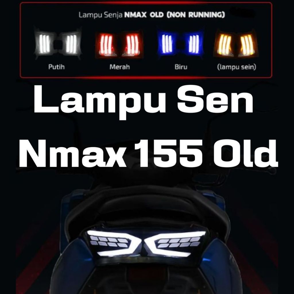 Jual Lampu Sen Sein Led Depan Yamaha Nmax 155 Old Set Kiri Kanan PNP ...