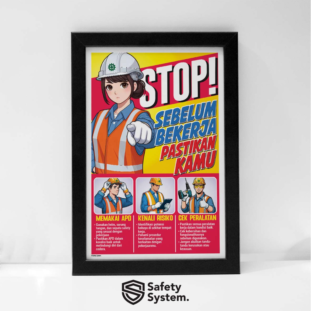 Jual Poster K3 Safety Kesehatan dan Keselamatan Kerja - STOP Sebelum ...